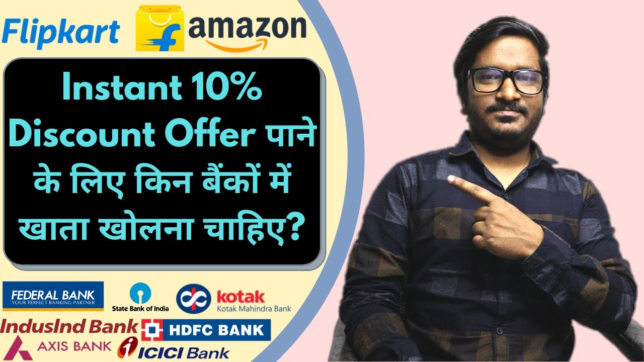 Top Banks Cards to Get Instant 10% Discount From Flipkart & Amazon ...