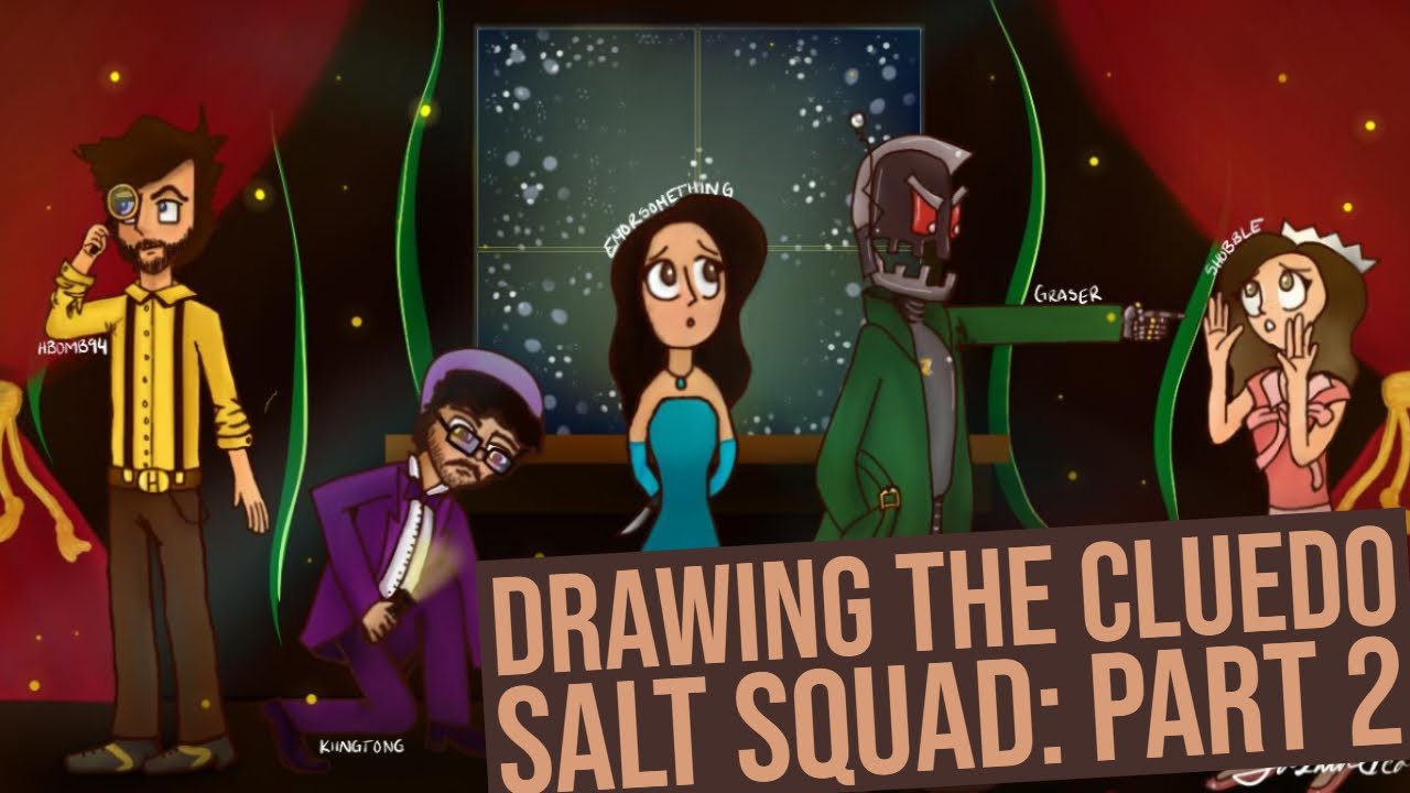 Drawing the Salt Squad But It's Clue Part 2 - YouTube