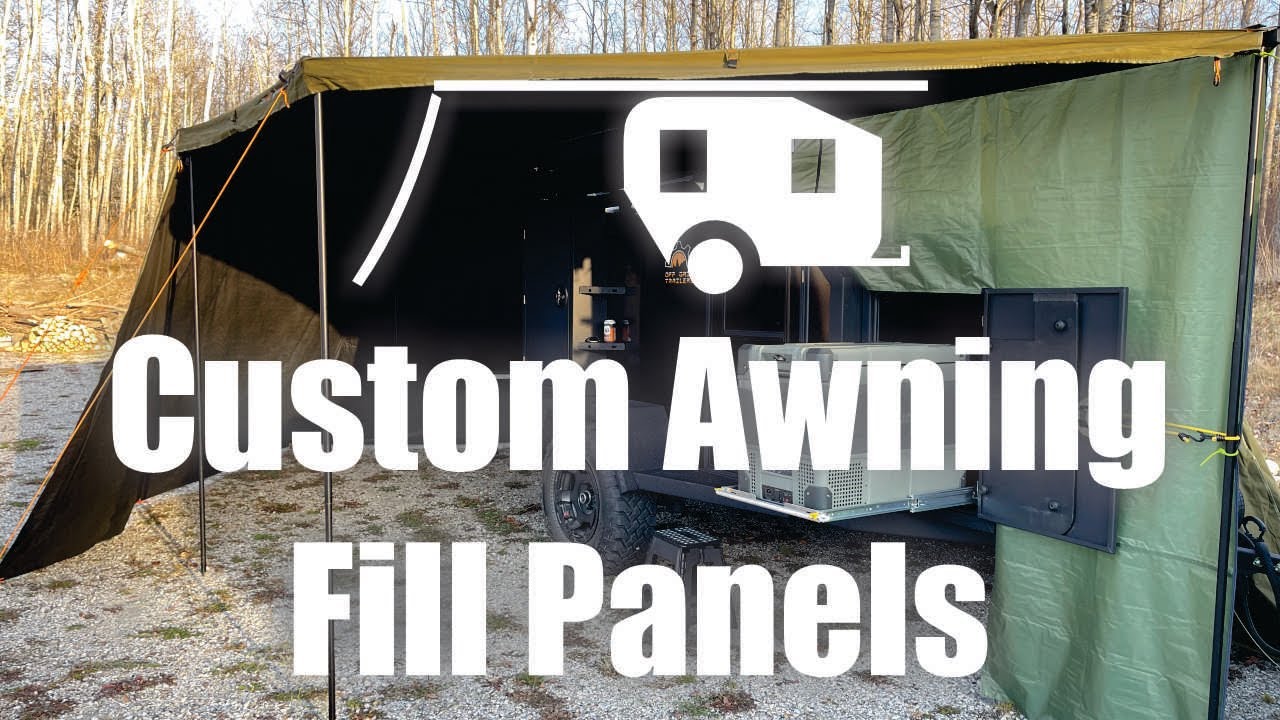 Custom fill panels for the 270 and 180R 23Zero awnings on our Off Grid ...