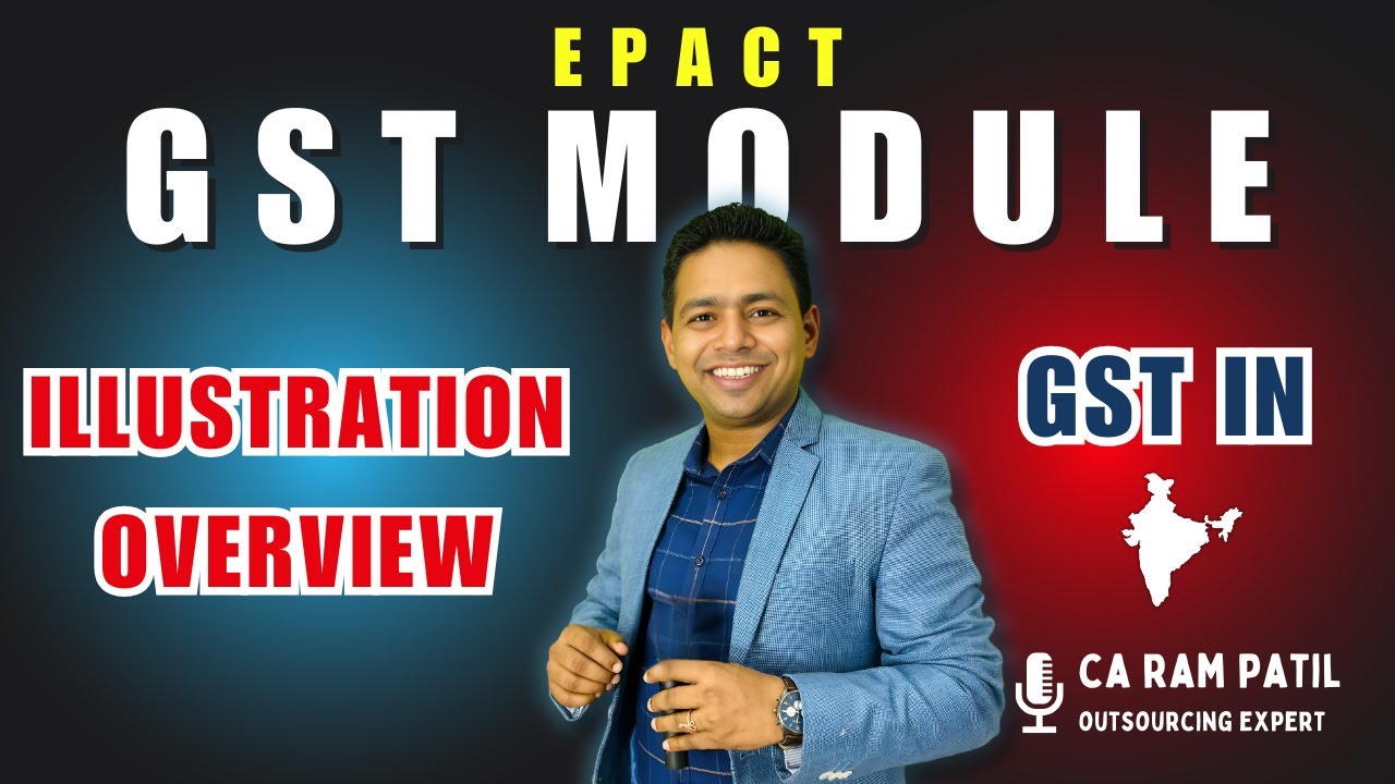 Simplified GST Illustration : Transforming Tax Concepts into Real-Life Examples | CA Ram Patil ...