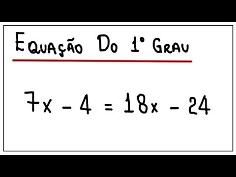 EQUAÇÃO DO PRIMEIRO GRAU - NÍVEL INICIANTE - YouTube