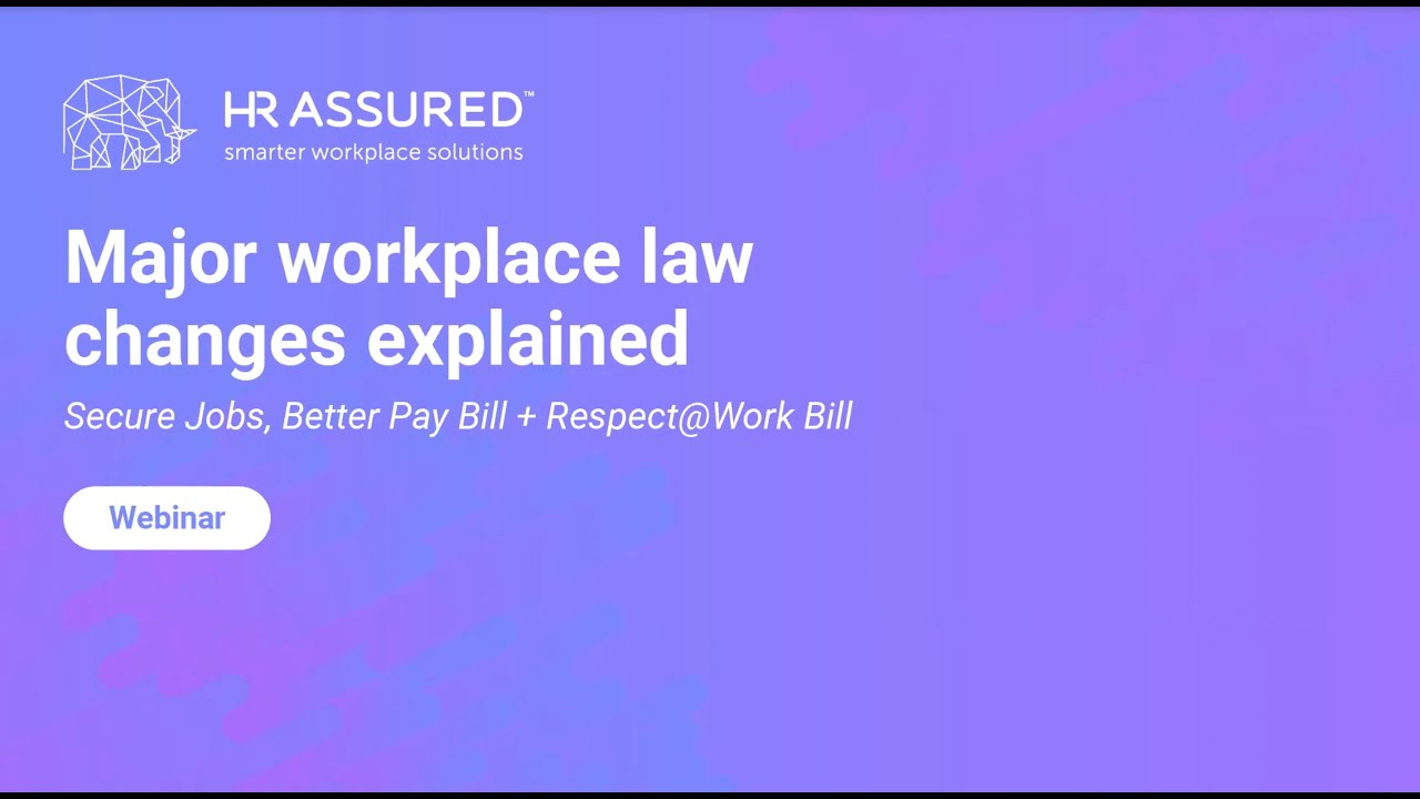Major workplace law changes explained - YouTube
