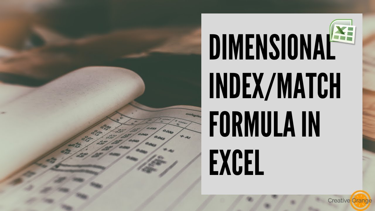 Dimensional INDEX/MATCH formula - YouTube