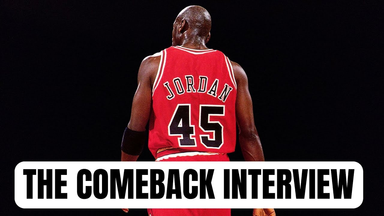 The Michael Jordan Comeback Interview - YouTube