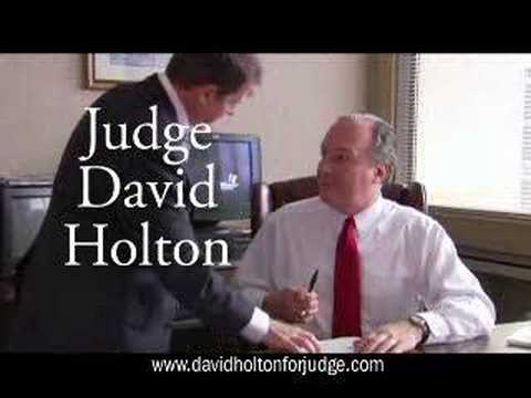 Vote Judge David Holton - YouTube