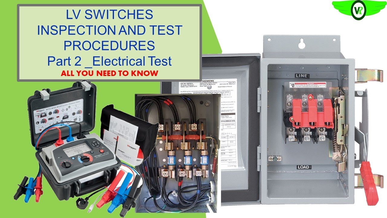LV SWITCHES INSPECTION AND TESTING - YouTube