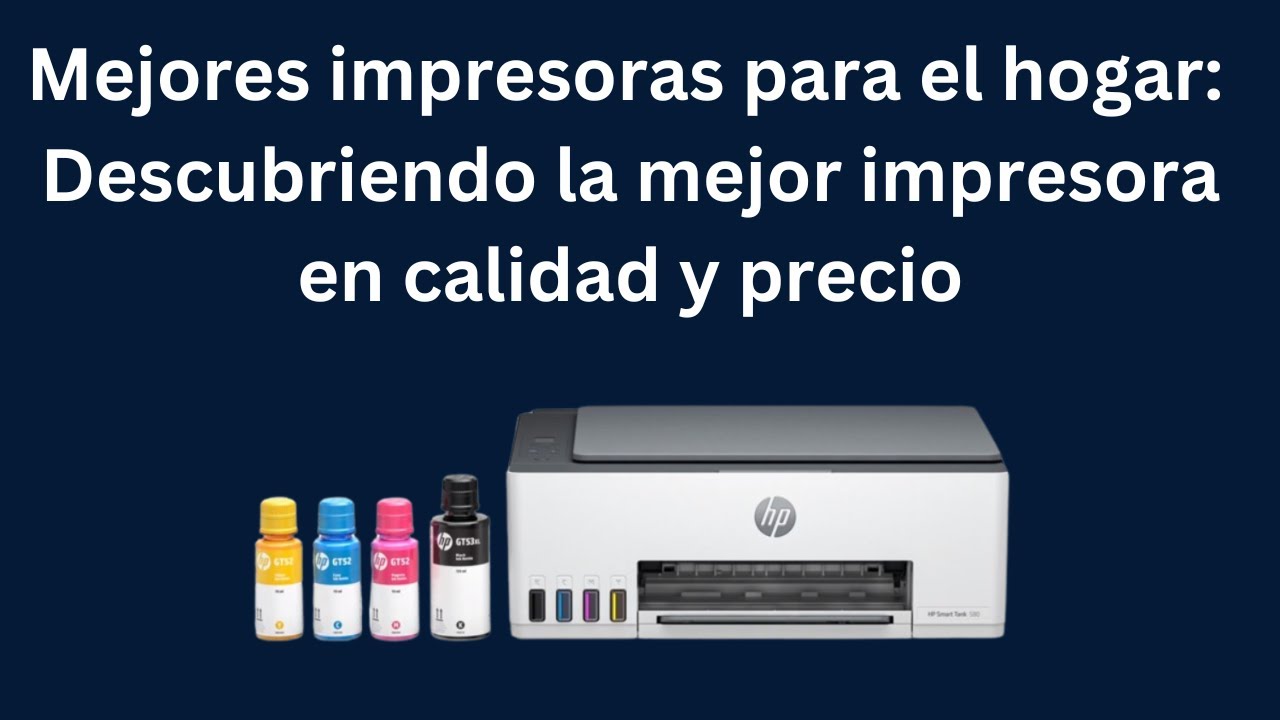 Mejores impresoras para el hogar: Descubriendo la mejor impresora en calidad y precio - YouTube