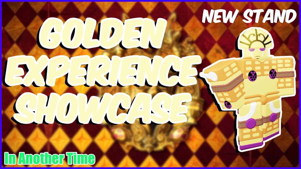 Golden Experience Showcase (New Stand)!! | In Another Time - YouTube