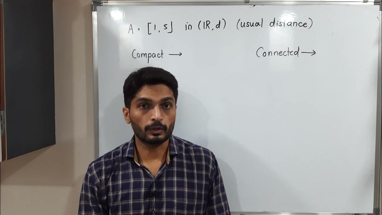 Connectedness - Lecture 27 - Compact and Connected subset of R2 - YouTube