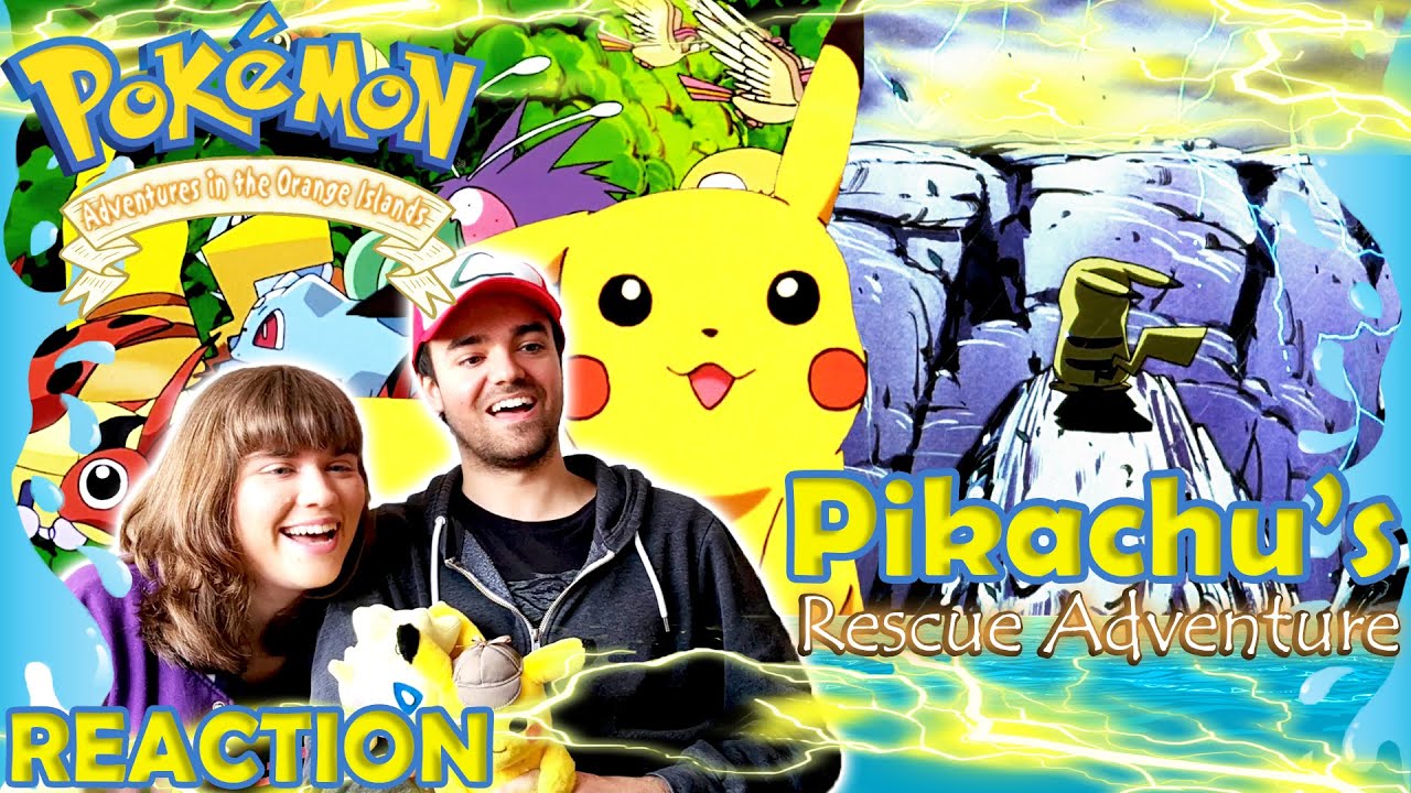 Pikachu's Rescue Adventure Reaction - YouTube