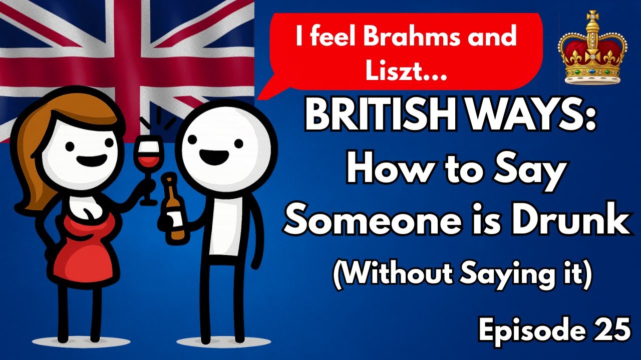 How to Say Someone is Drunk (Without Saying it) - British Ways - Learn ...