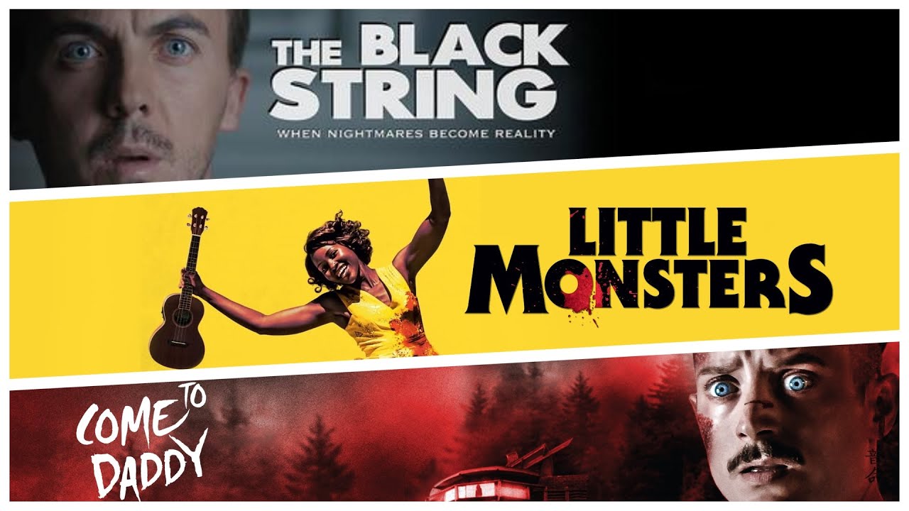 Horror Marathon: The Black String, Come To Daddy, Little Monsters - OSW ...