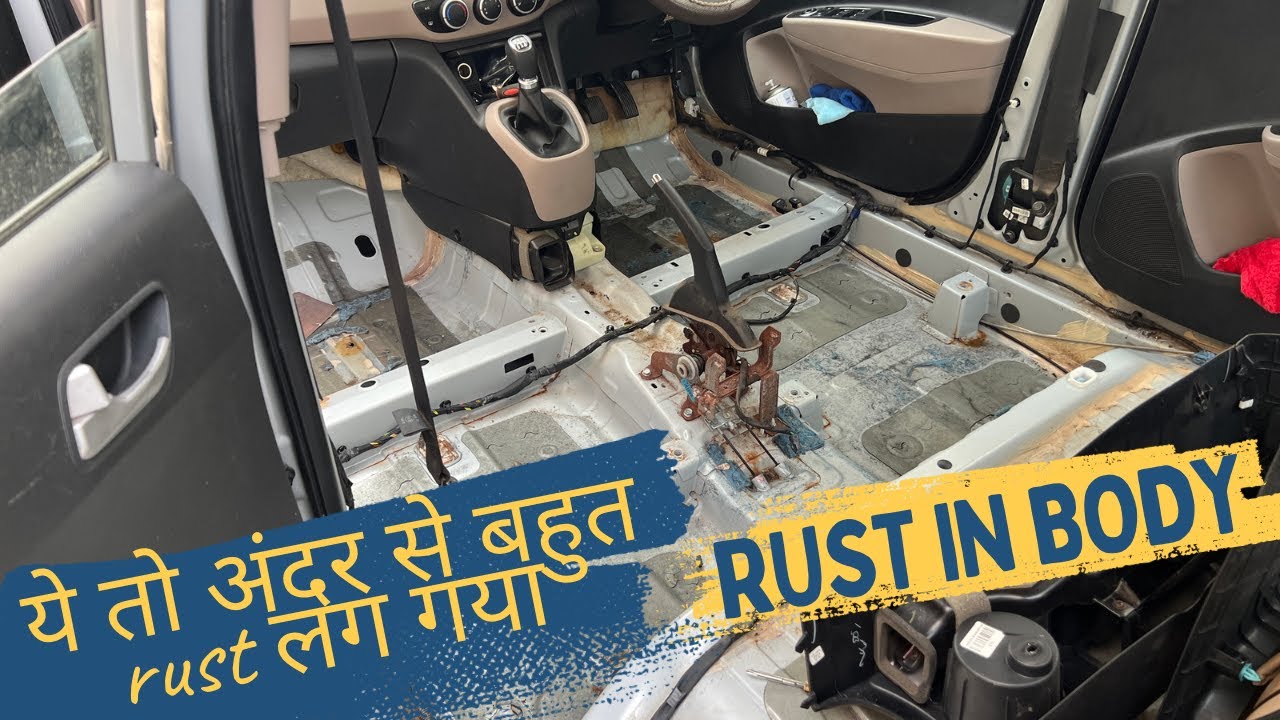 How to fix rust on your car | गाडी की अंदर पानी आने से गाडी की body ...