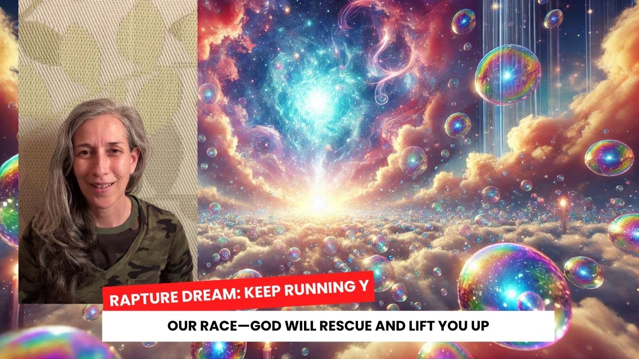 Rapture Dream: Keep Running Your Race—God Will Rescue and Lift You Up ...