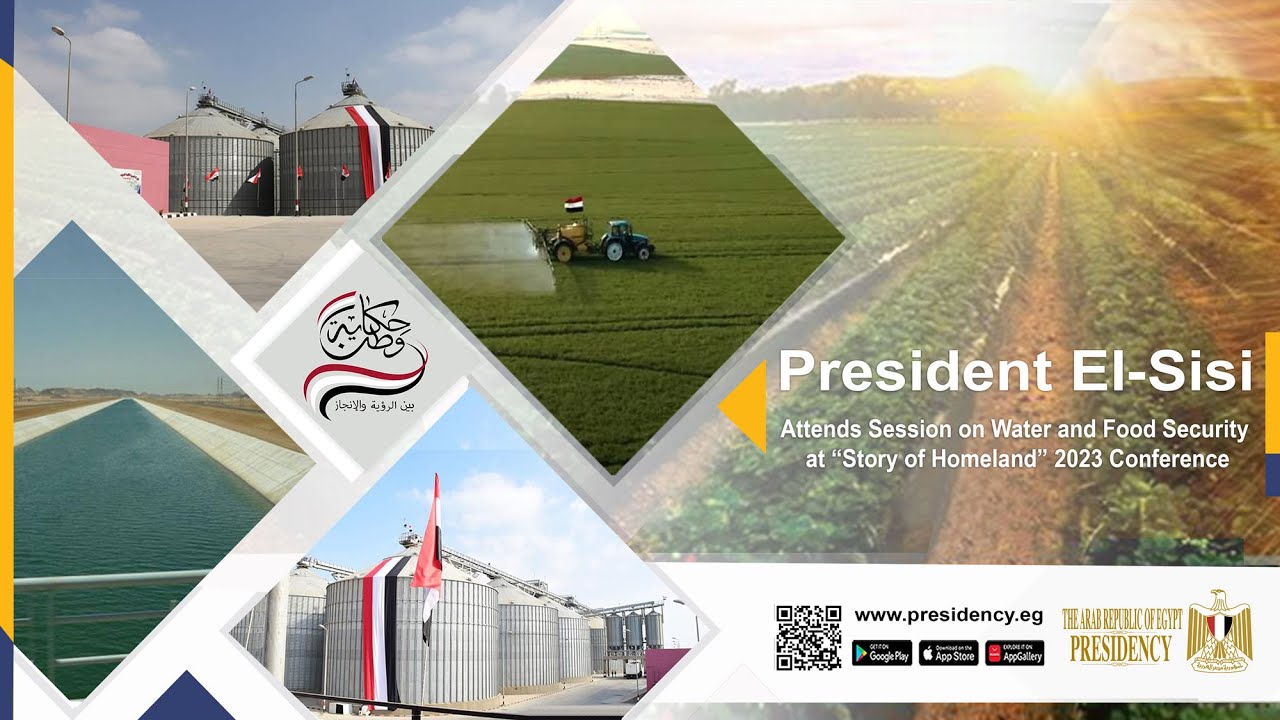 President El-Sisi Attends Session on Water and Food Security at “Story ...