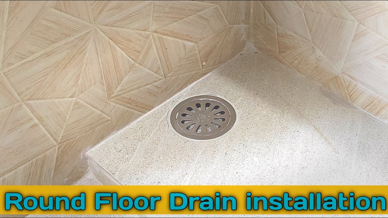 Round Floor Drain installation | How To install Round Floor Drainage ...