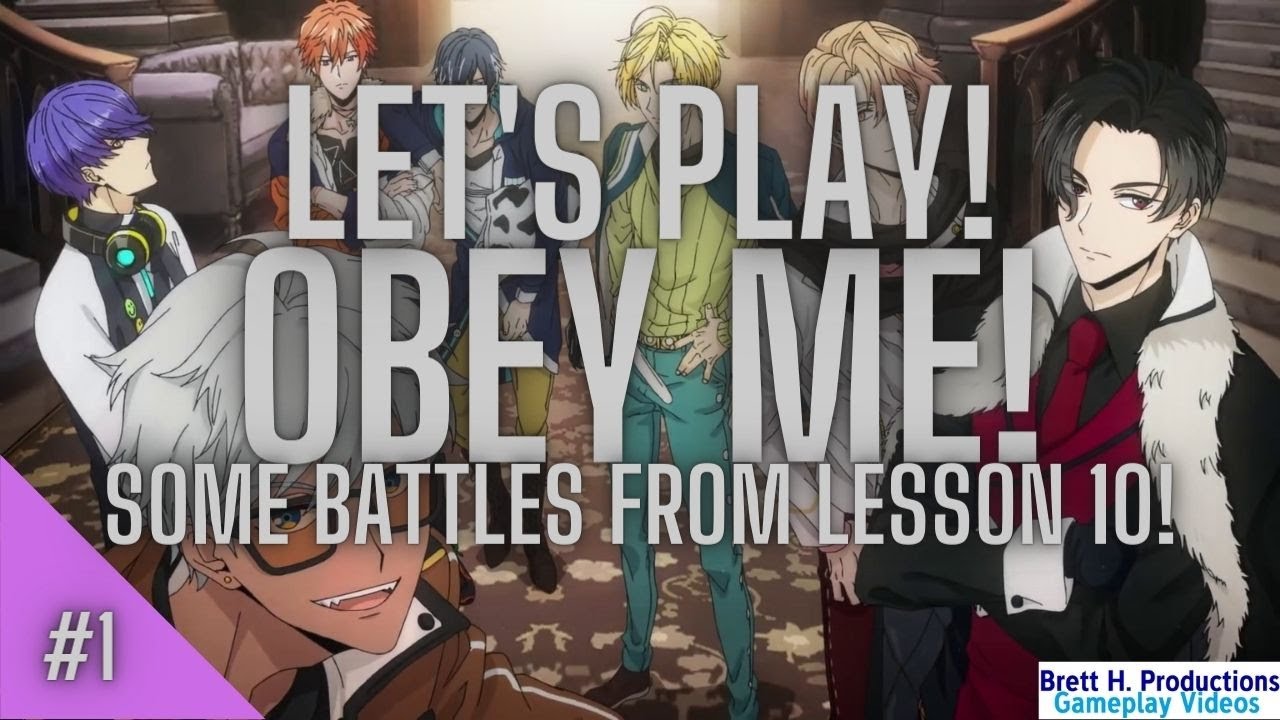 Let's Play Obey Me! | Some Battle From Lesson 10 | #1! - YouTube