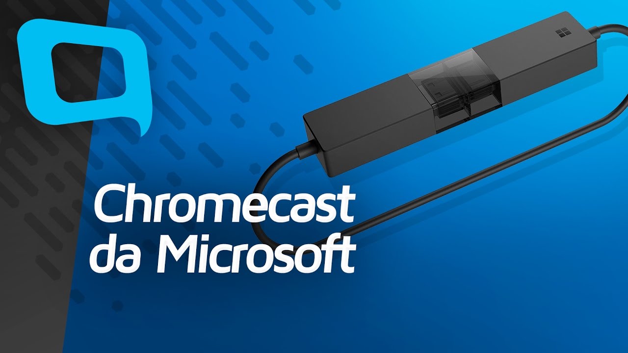 Chromecast da Microsoft - Hoje no TecMundo - YouTube