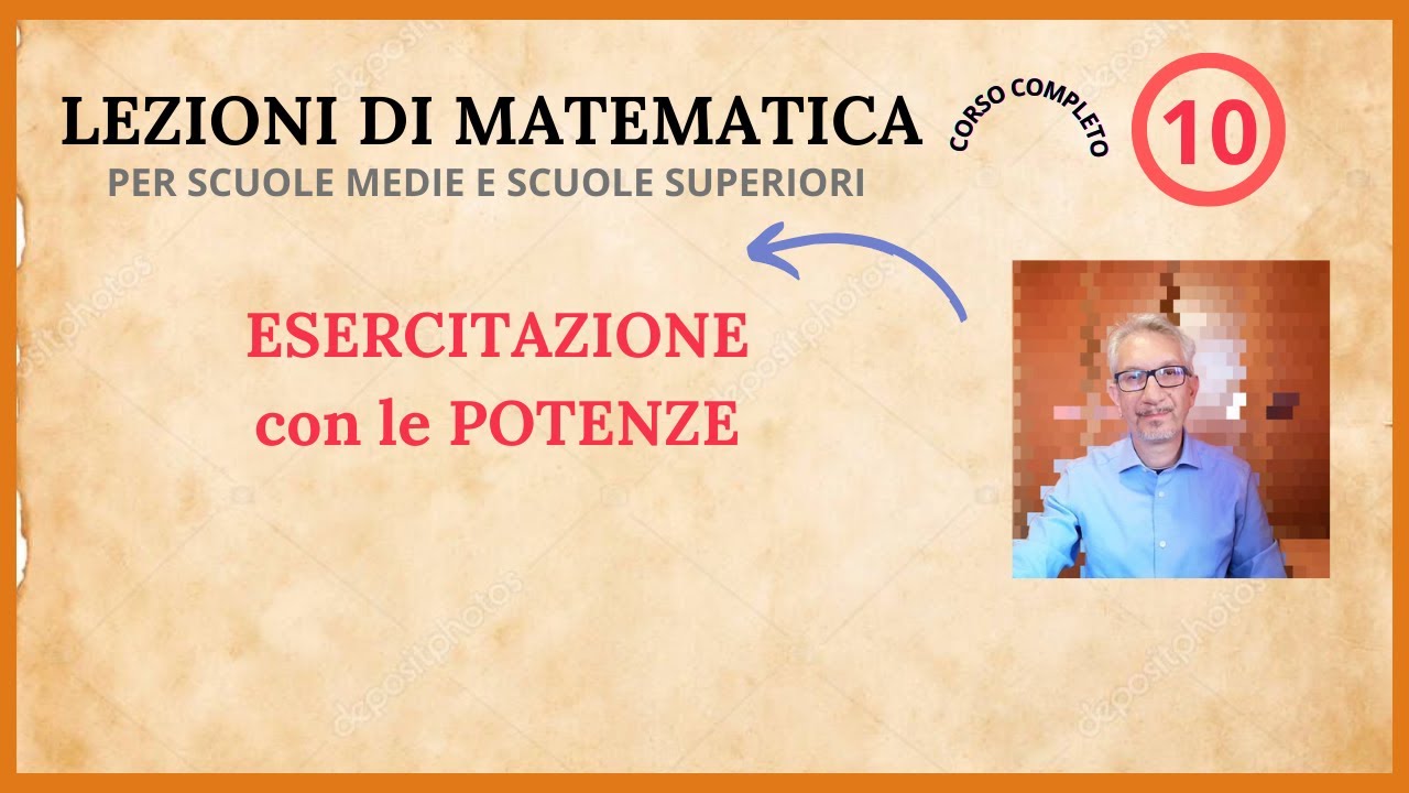 lezioni di matematica - esercitazione con le potenze n 10, corso ...