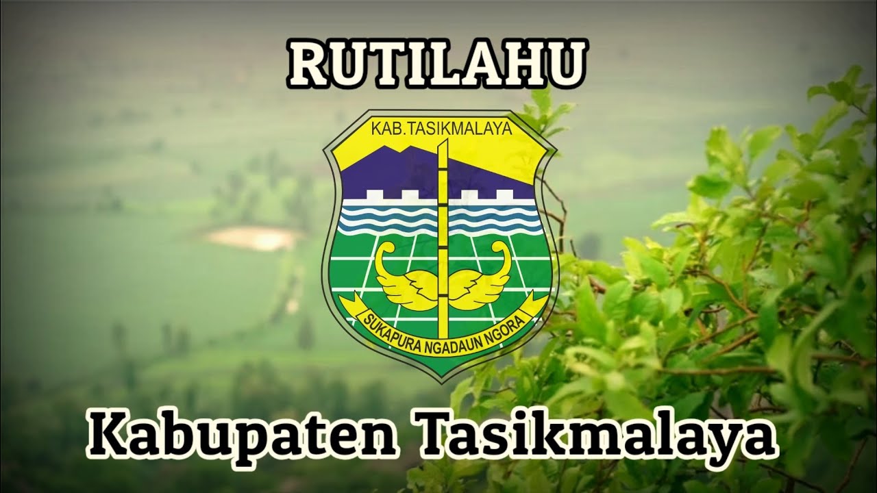 RUTILAHU 2021 KABUPATEN TASIKMALAYA - YouTube