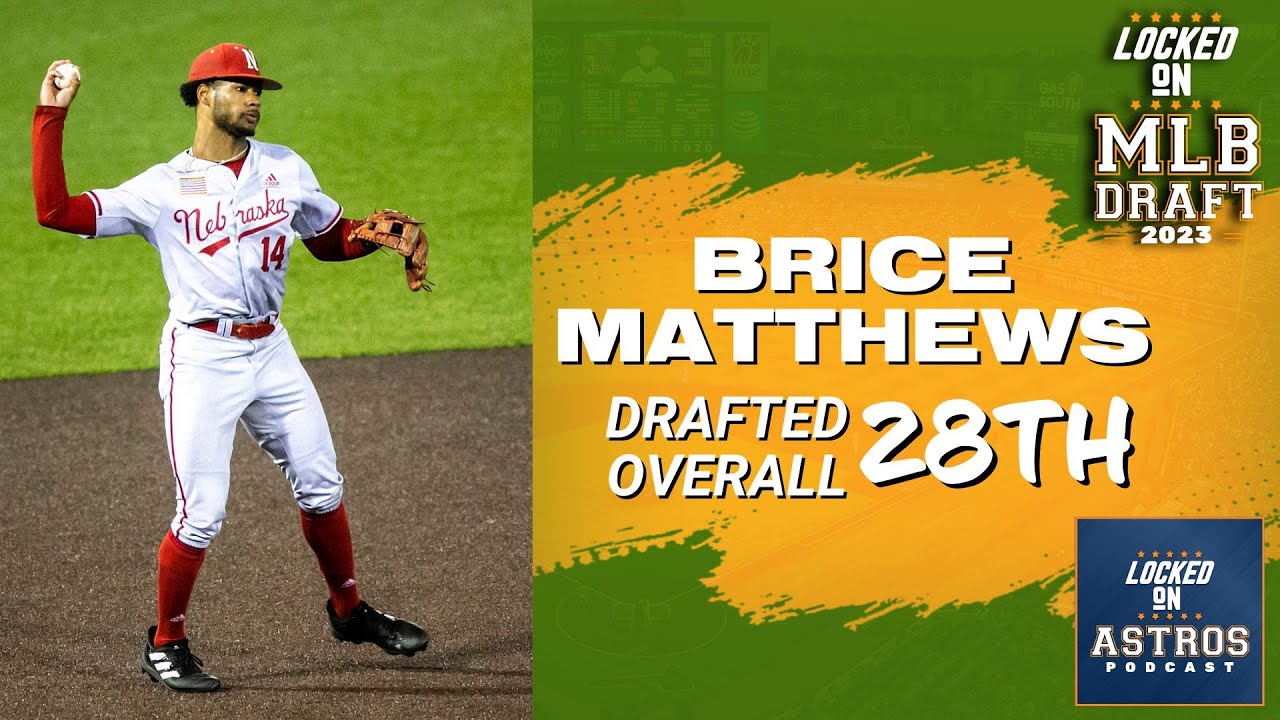 Why Brice Matthews was drafted by the Houston Astros in the first round ...