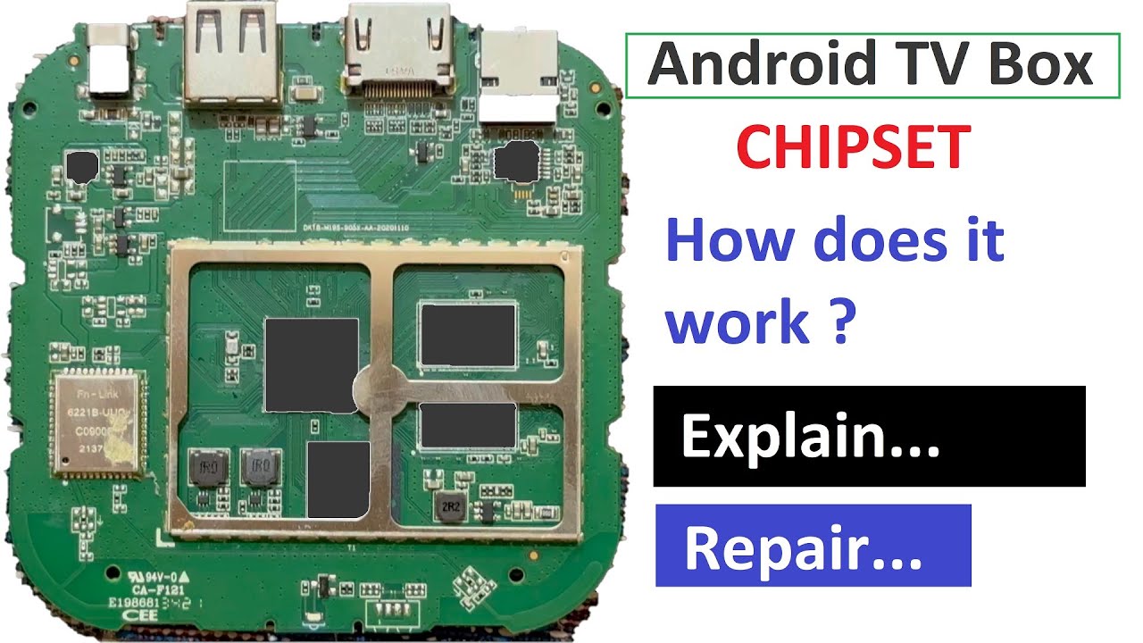 TV Box Repair, chipset explain and how does it work - YouTube