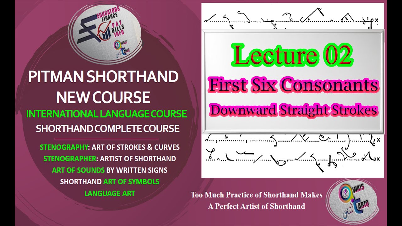 Pitman English Shorthand Course | Lecture 2 | First Six Consonants ...