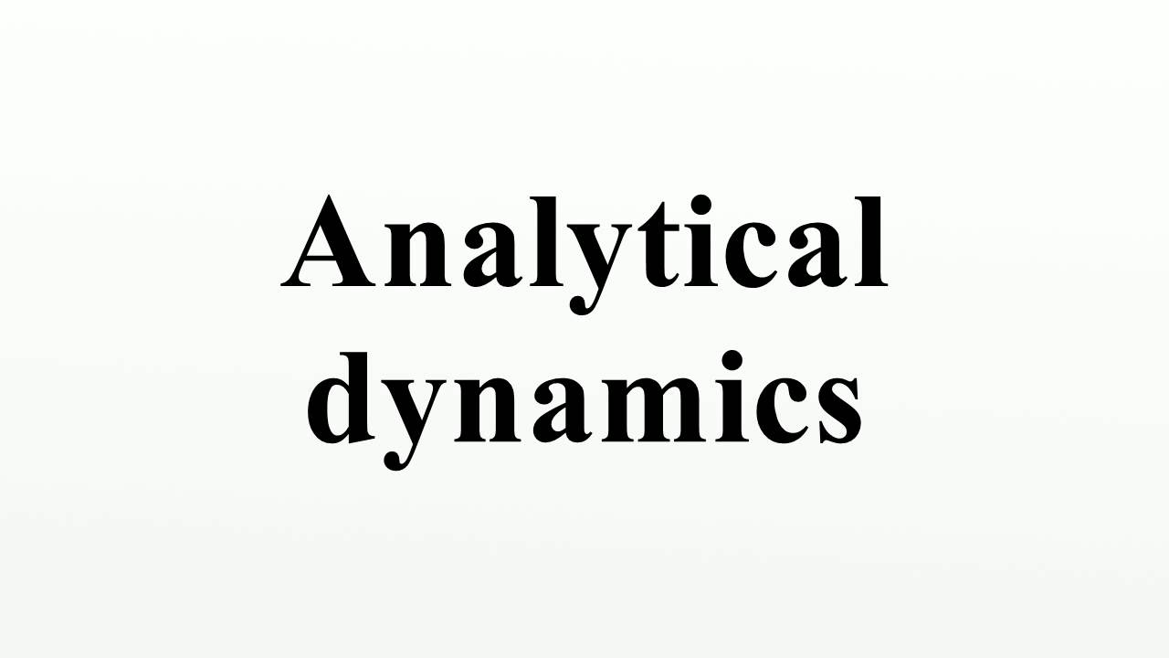 Analytical dynamics - YouTube