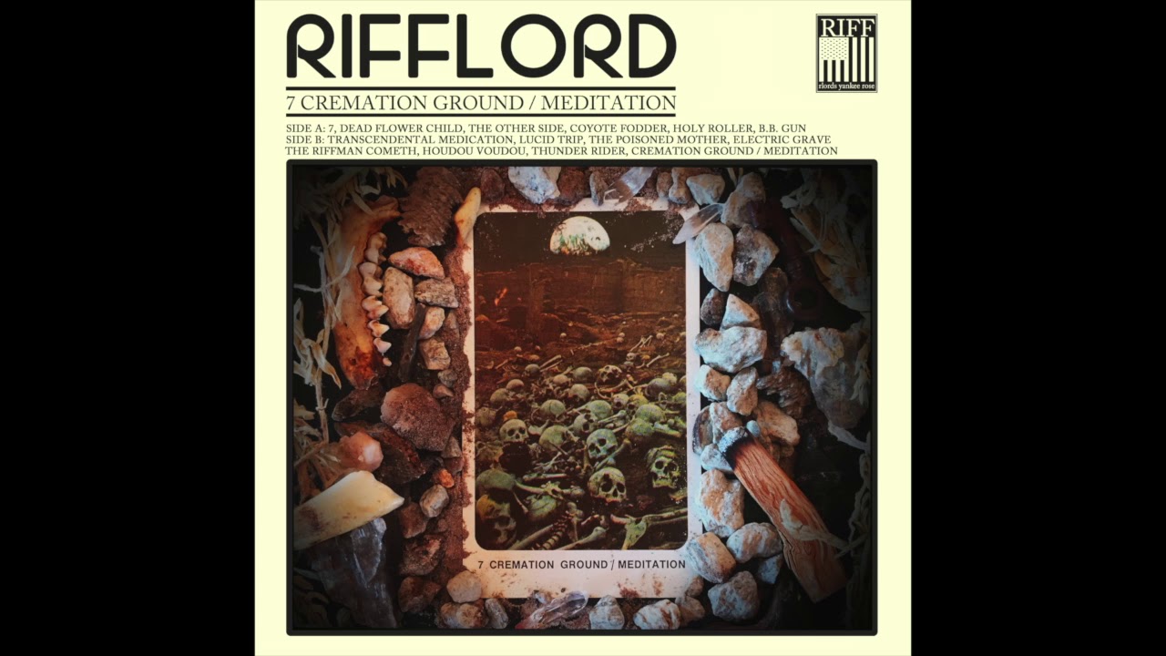 RIFFLORD "7 cremation ground meditation" (FULL ALBUM) - YouTube