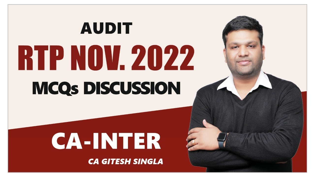CA Inter | Audit | RTP Nov. 2022 (Part-1) MCQs | CA Gitesh Singla | GK ...