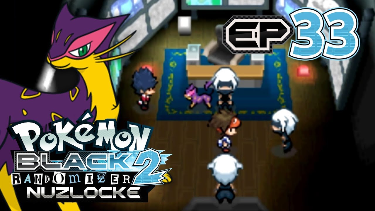 Pokemon: Black 2 Randomizer Nuzlocke - Part 33 - Into The Shadows ...