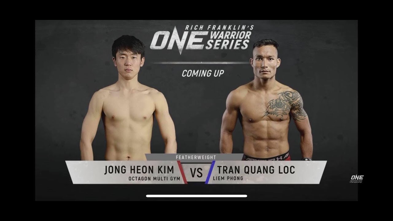 Võ sĩ MMA Việt Nam đầu tiên lên sàn OneFC: Tran Quang Loc vs Jong Heon ...