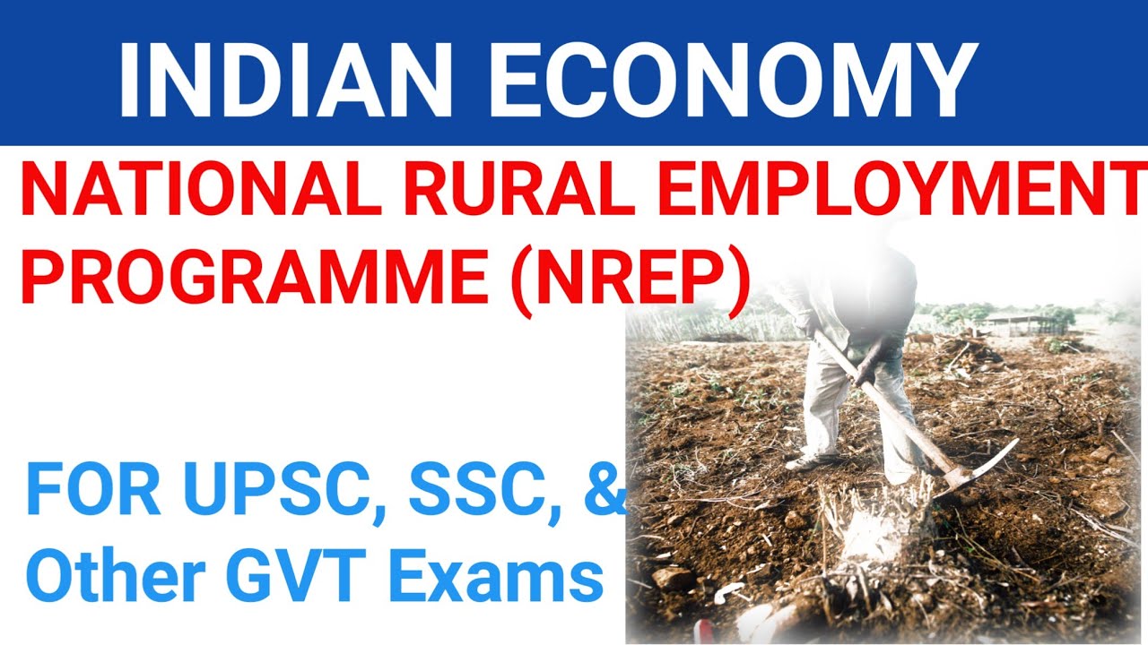 National Rural Employment Programme | Indian Economy | #UPSC #GKNUCLEUS ...