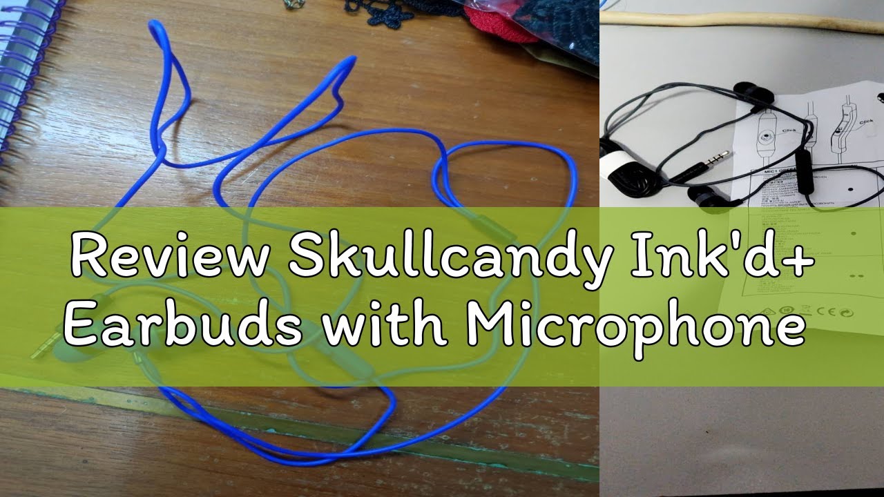 Review Skullcandy Ink'd+ Earbuds with Microphone - YouTube