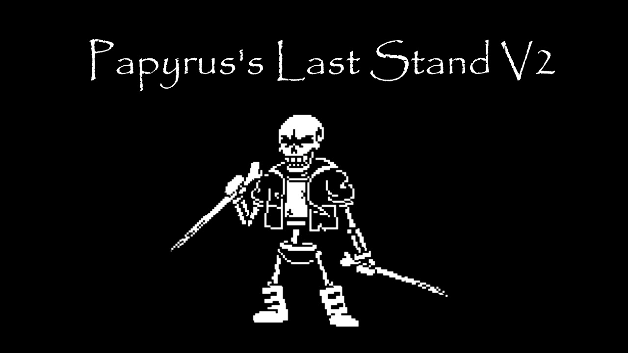 Papyrus's Last Stand V2 | LS!Disbelief AU - YouTube