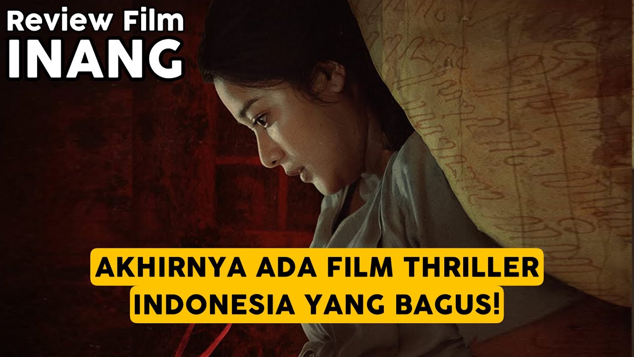 Review Film INANG (2022) - YouTube