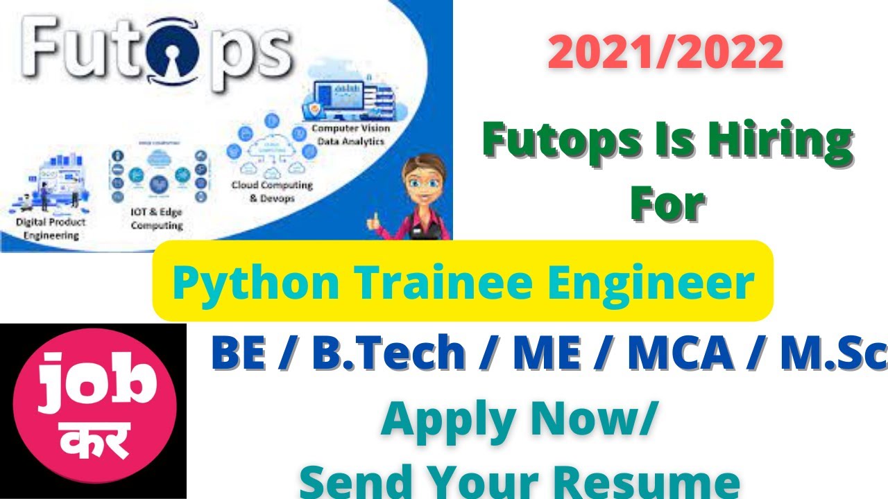 Futops Technologies India Private Limited || Hiring For Python Trainee Engineer #jobupdate - YouTube
