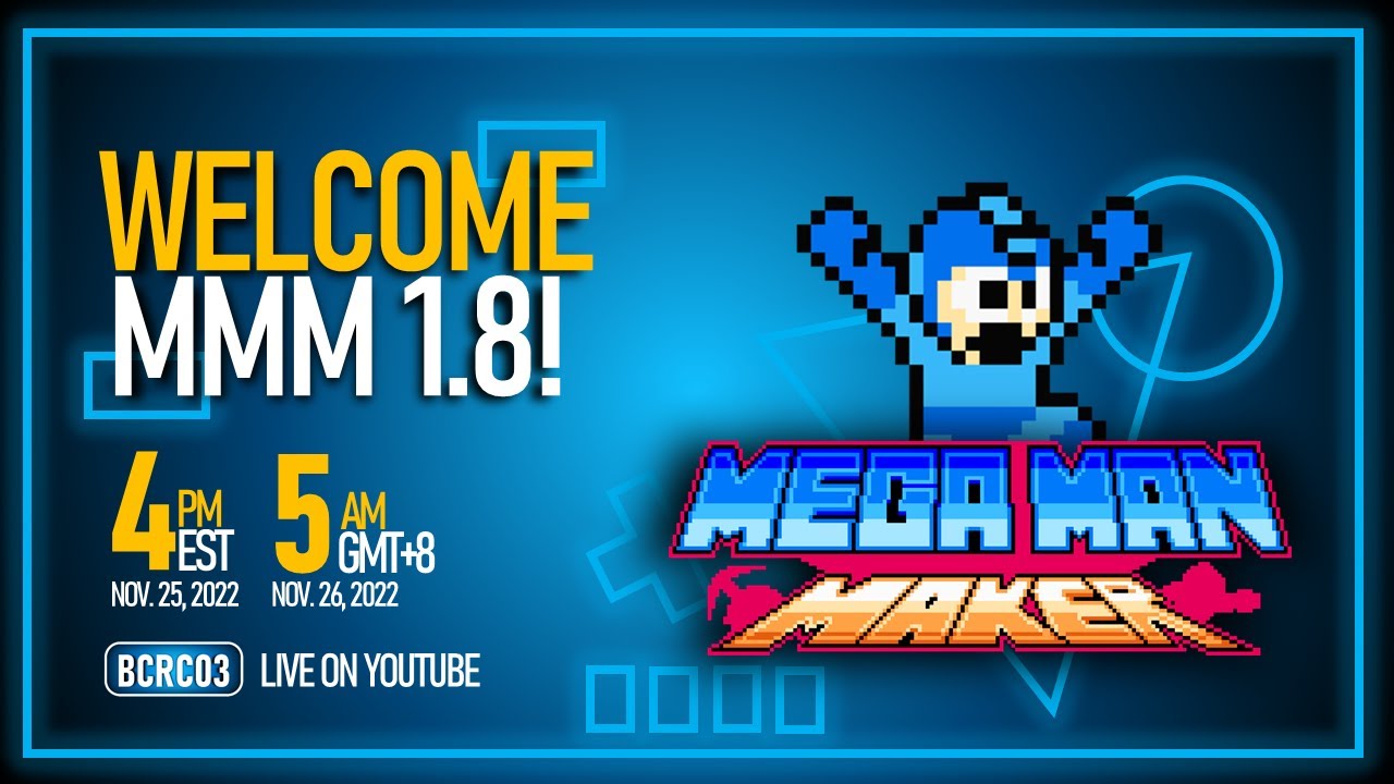 Welcome Mega Man Maker 1.8! - YouTube