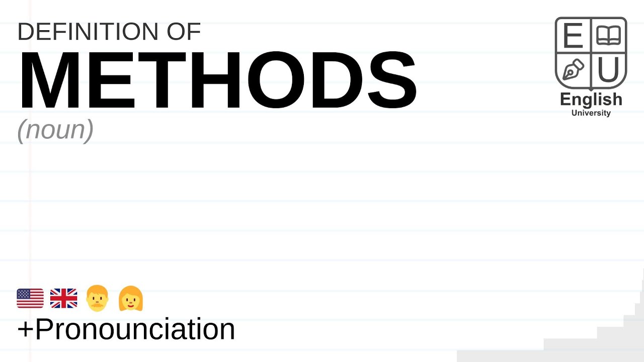 METHODS meaning, definition & pronunciation | What is METHODS? | How to ...