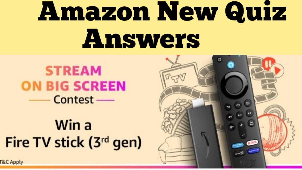 Amazon Quiz Answers Today | Amazon Stream On Big Screen Contest Answers ...