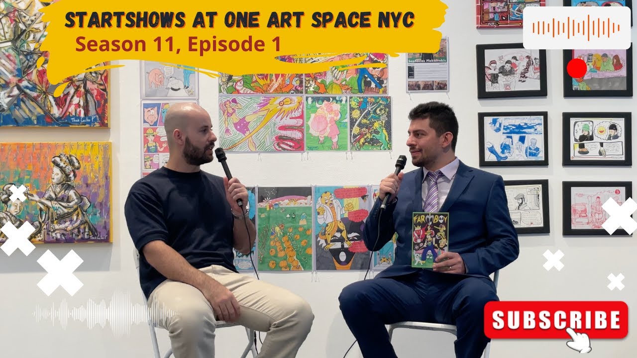 Startshows at One Art Space NYC (Season 11, Episode 1) Tarik Talk ...