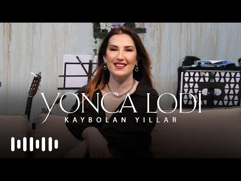 Yonca Lodi - Kaybolan Yıllar (Akustik)