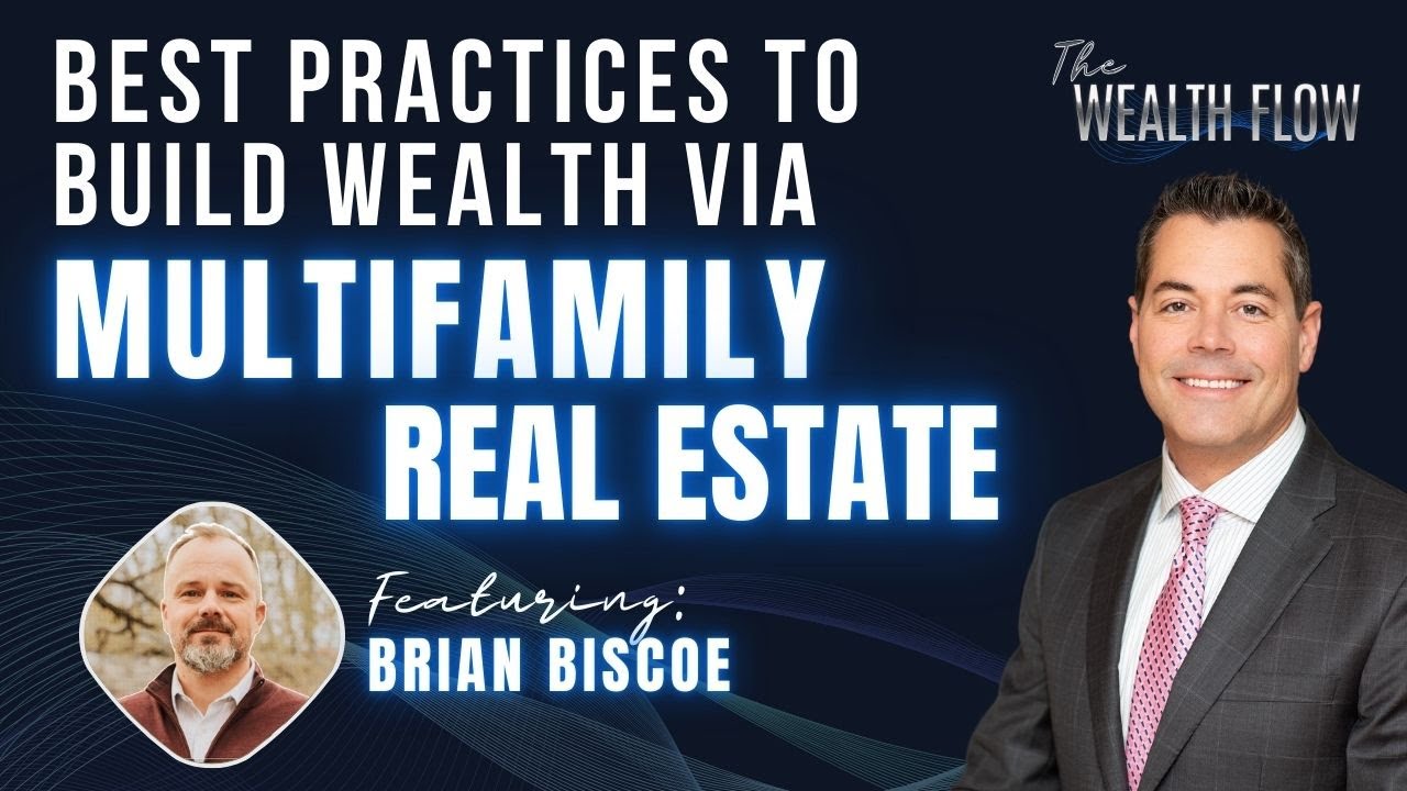 🏛️ Episode#76: Best Practices to Build Wealth via Multifamily Real ...