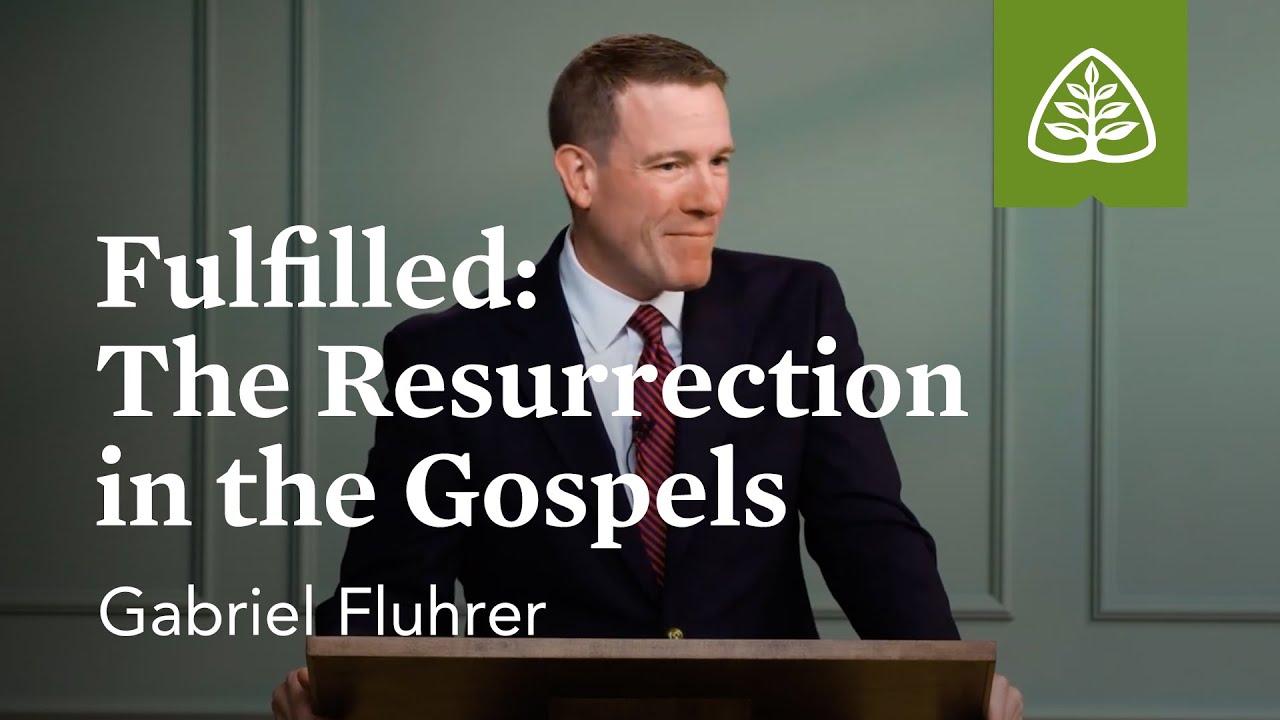 Fulfilled — The Resurrection in the Gospels: Alive with Gabe Fluher ...