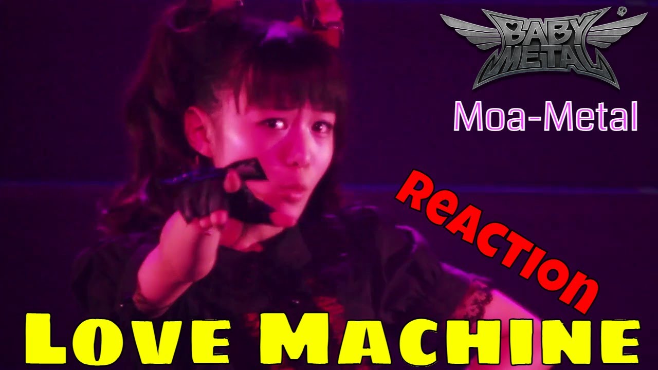 BABYMETAL - LOVE MACHINE REACTION (MOA-METAL SOLO) | MORNING MUSUME ...