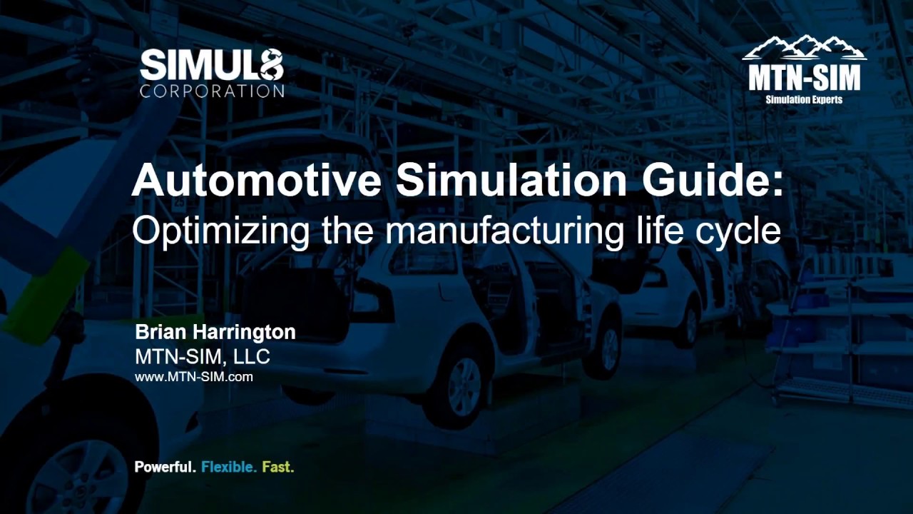 Automotive Simulation Guide: Optimizing the manufacturing life cycle ...