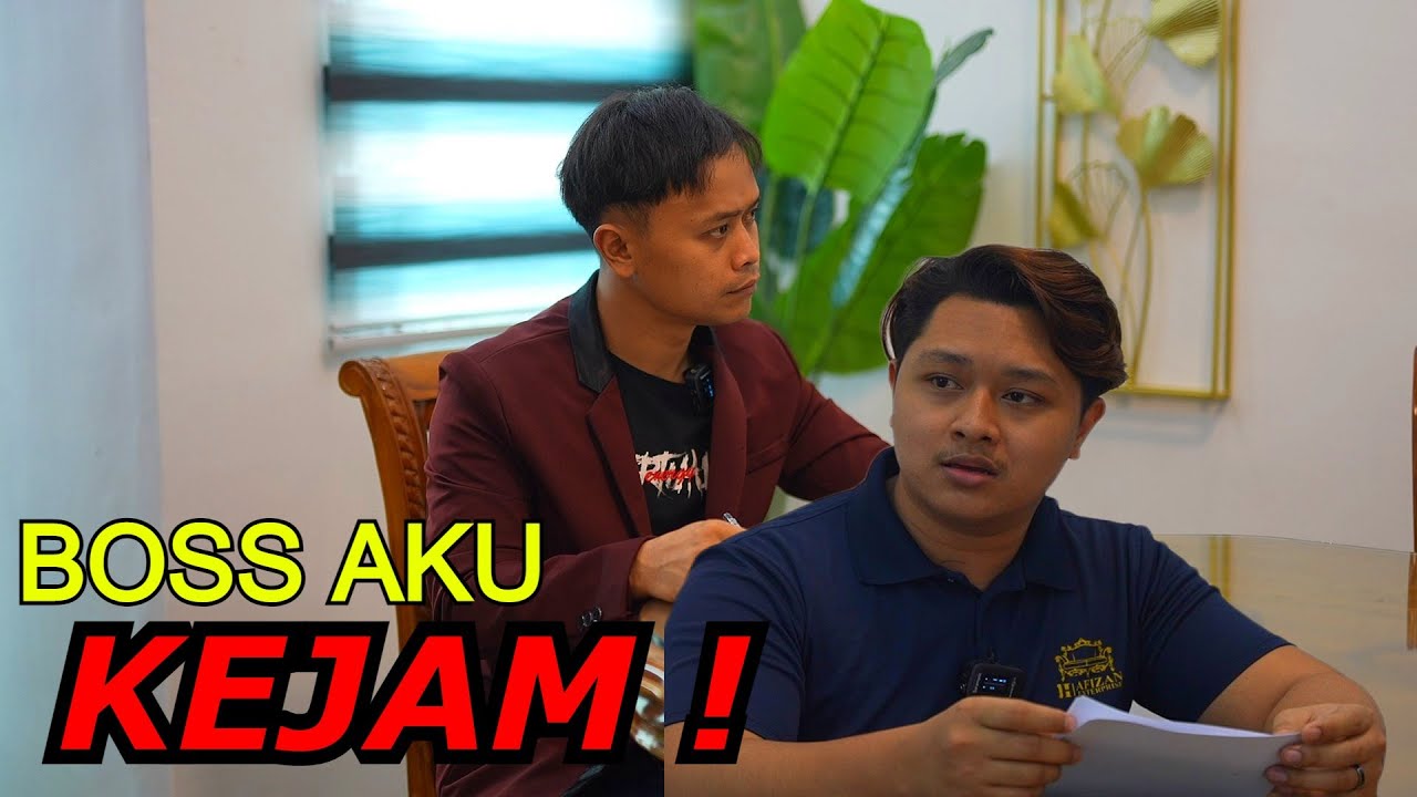 BOSS AKU KEJAM ! - YouTube