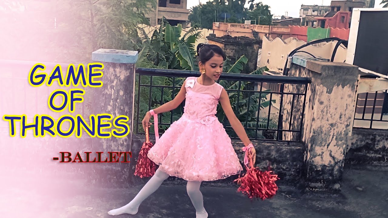 Dancing Ballet 🩰 to Game of Thrones Theme 🎵 - Arina Mukherjee - YouTube