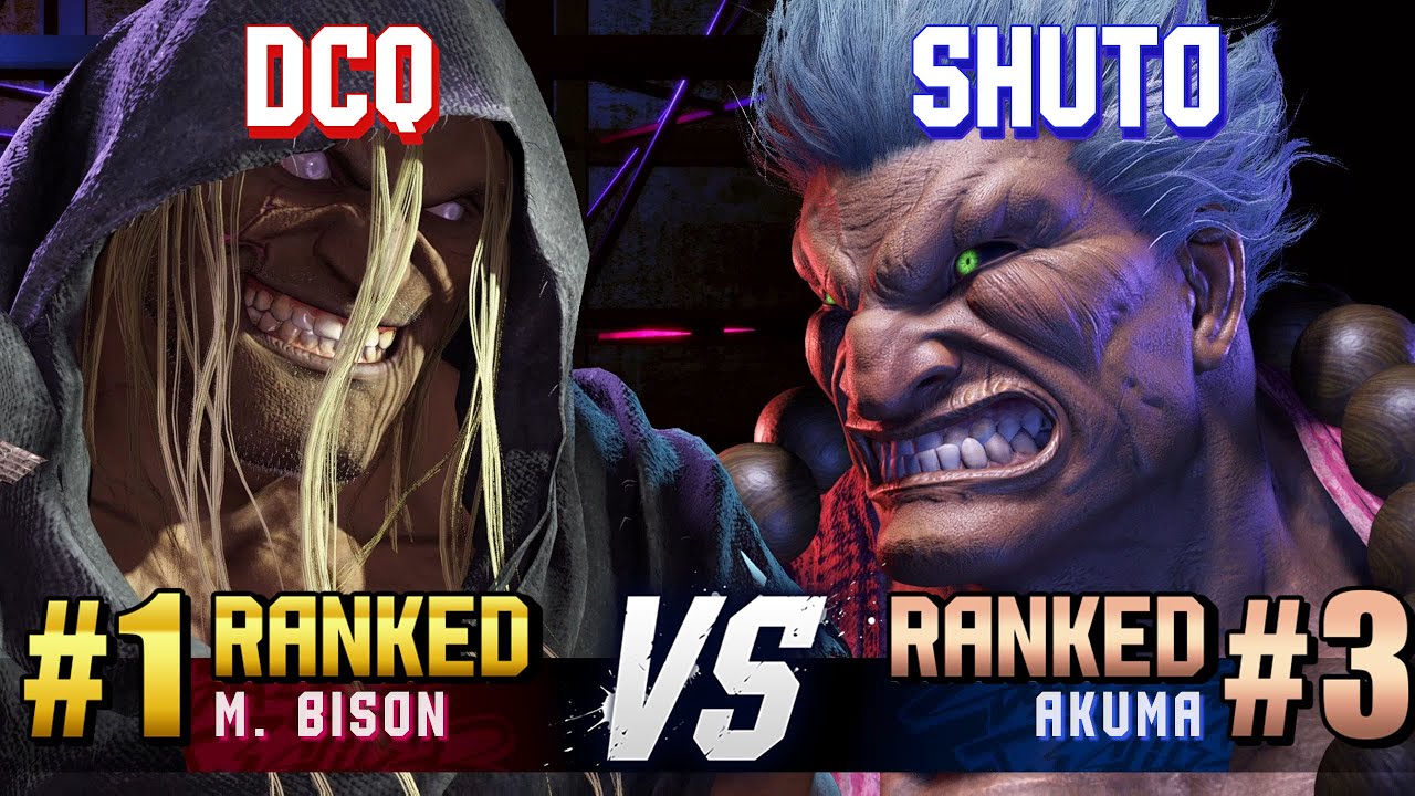 SF6 DCQ (#1 Ranked M.Bison) vs SHUTO (#3 Ranked Akuma) High Level ...