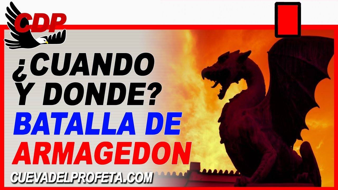 La Batalla de Armagedón: Apocalipsis - YouTube